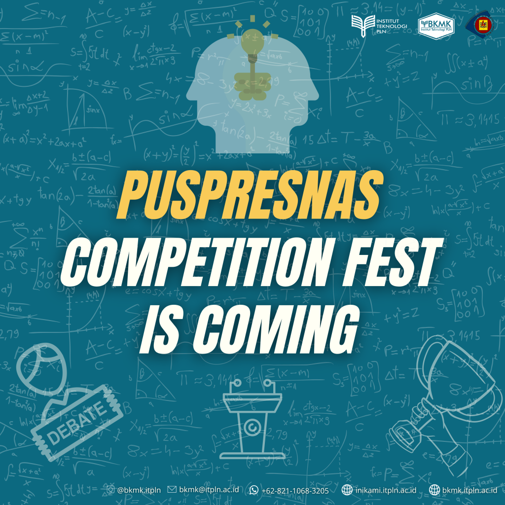 PUSPRESNAS COMPETITION FEST IS COMING!